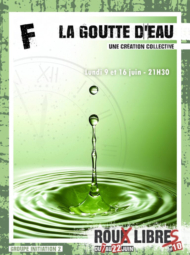 F - LA GOUTTE D’EAU - La Marge Rousse